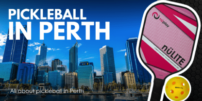 Play Pickleball in Perth, Western Australia | Top Locations, Clubs, and ...